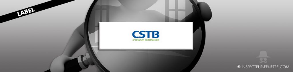 Certification CSTBat | Inspecteur-Fenetre : Guide des fenêtres Alu ...